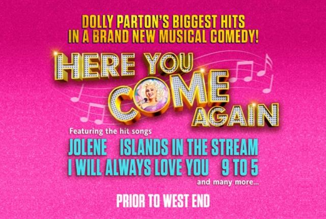 Dolly Here You Come Again The New Dolly Parton Musical | What's On
