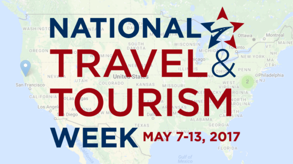 May 7-13 is National Travel & Tourism Week