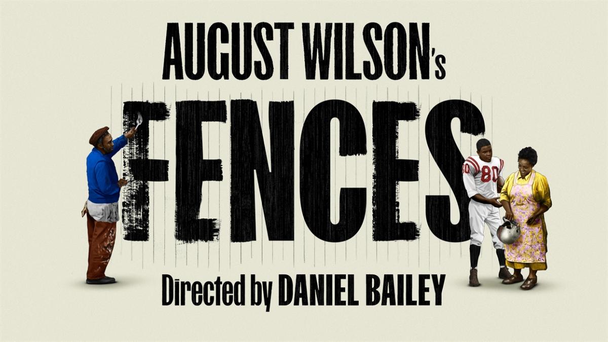 August Wilson's Fences
