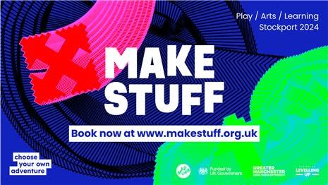 Make Stuff Event: Stockport