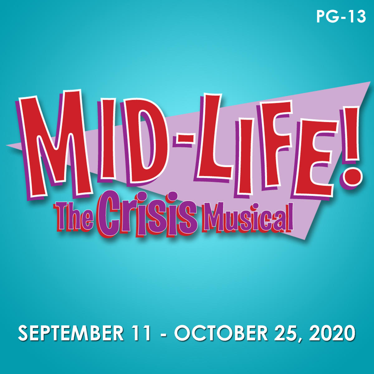 Mid-Life! The Crisis Musical