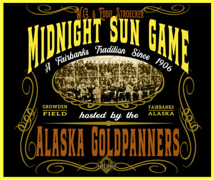 Alaska Goldpanners Baseball & Midnight Sun Game