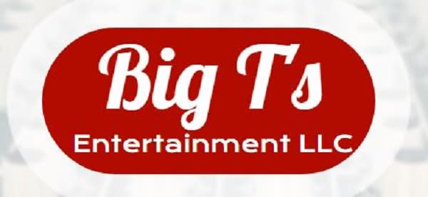 Big T's Entertainment LLC
