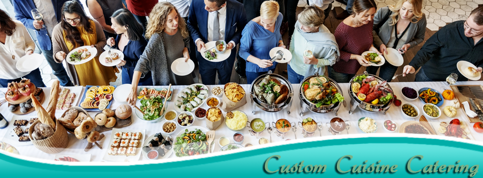 Custom Cuisine Catering
