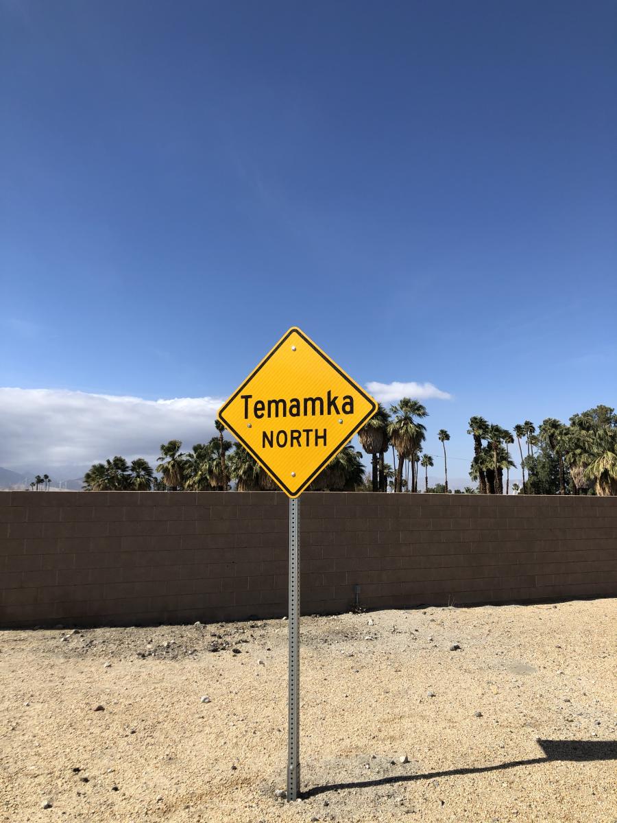 Road Signs - Temamka - Palm Springs Visitors Center North
