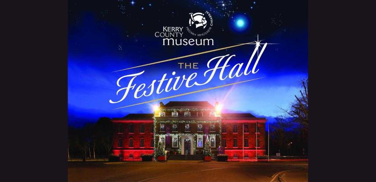 The Festive Hall - Discover Kerry