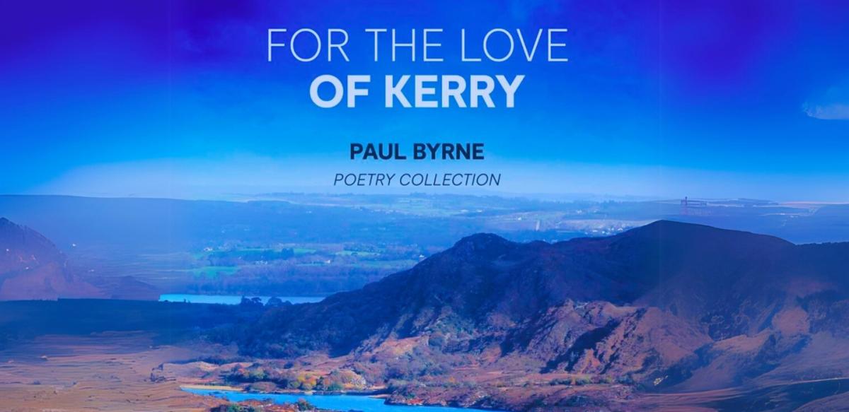 For the Love of Kerry by Paul Byrne Book Launch - Discover Kerry