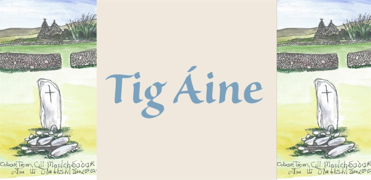 Tig Áine - Discover Kerry
