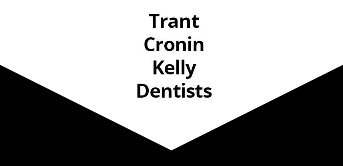 Trant Cronin Kelly Dentists