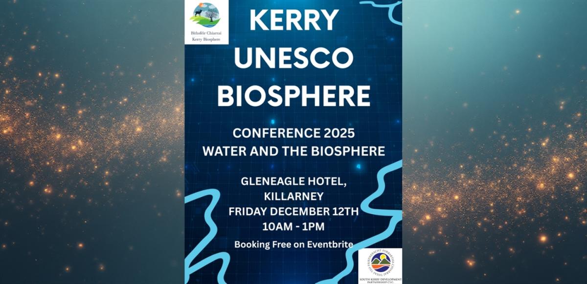 Kerry UNESCO Biosphere End of Year Conference - Discover Kerry