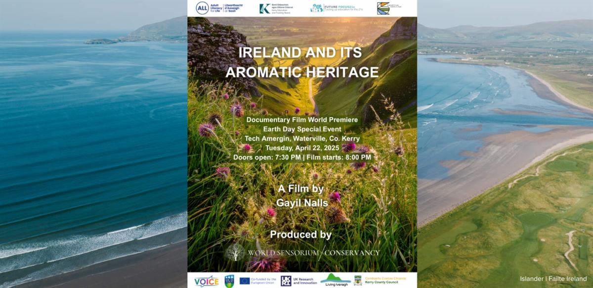 Ireland and its Aromatic Heritage - Documentary - Discover Kerry