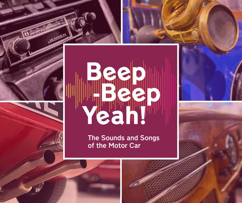 Beep-Beep, Yeah!: The Sounds and Songs of the Motor Car