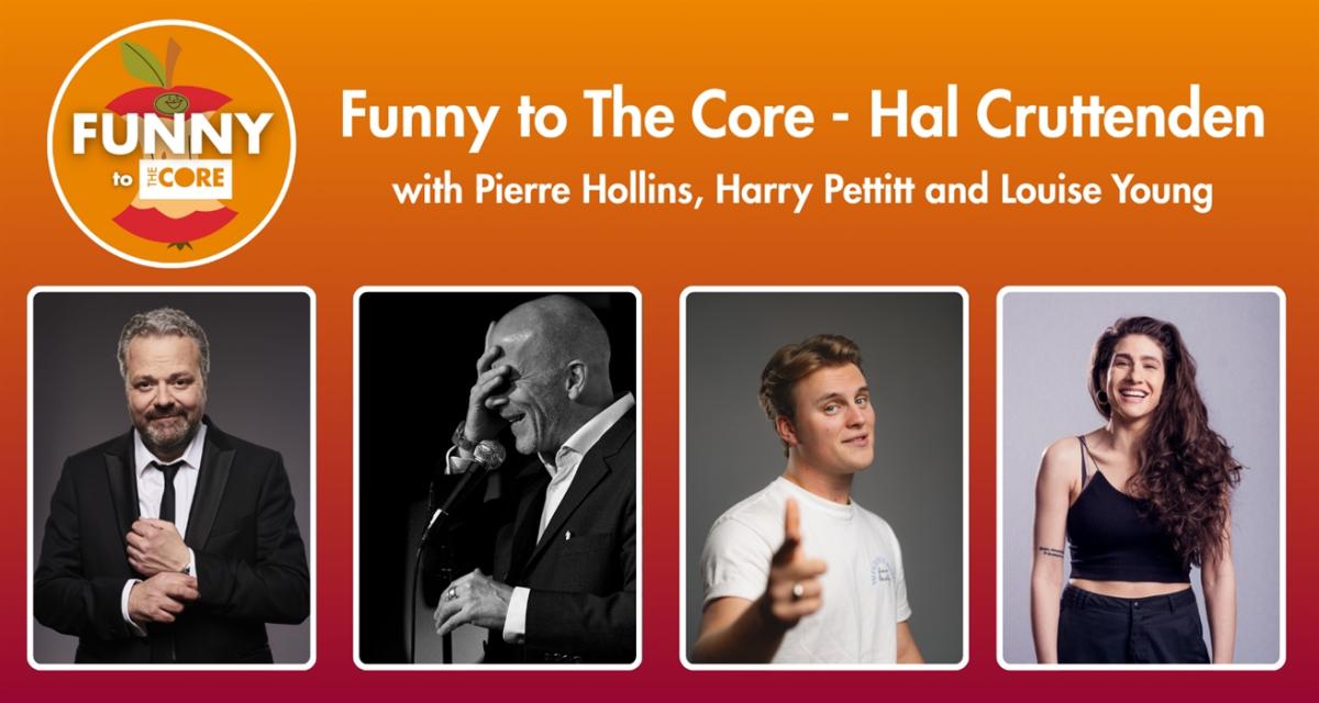 Funny To The Core - Hal Cruttenden - Visit Birmingham