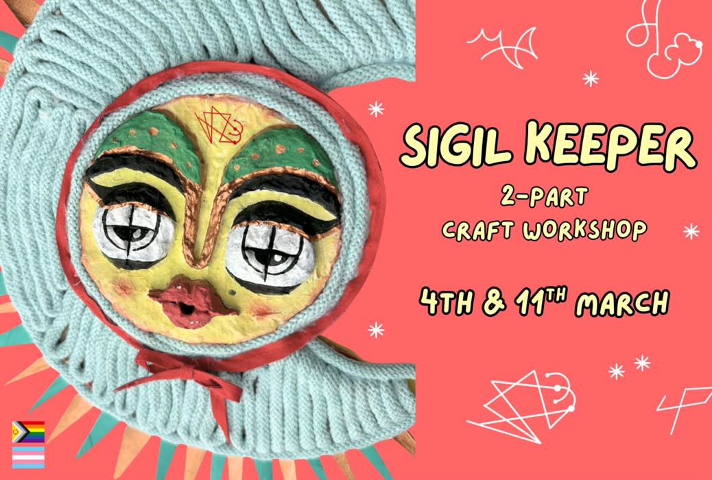 Sigil Keeper Craft Workshop - Visit Birmingham