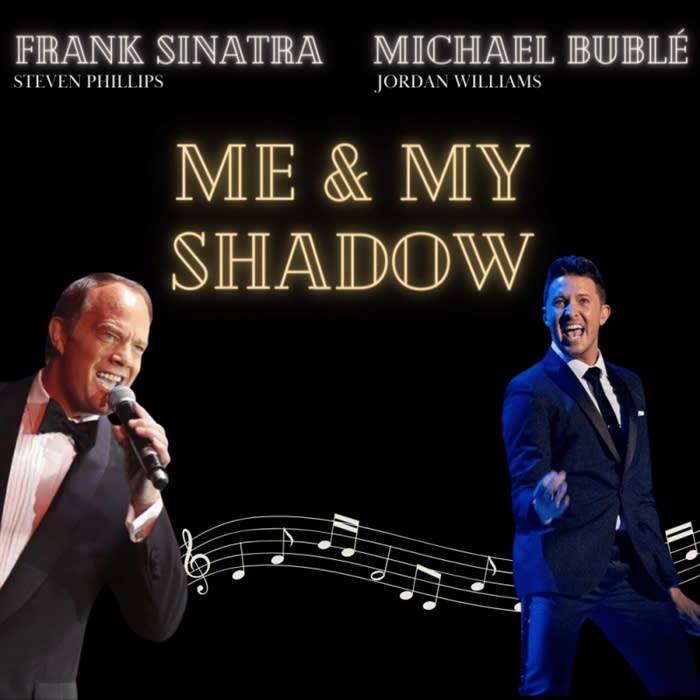 My Shadow and Me: Frank Sinatra and Michael Buble - Visit Birmingham