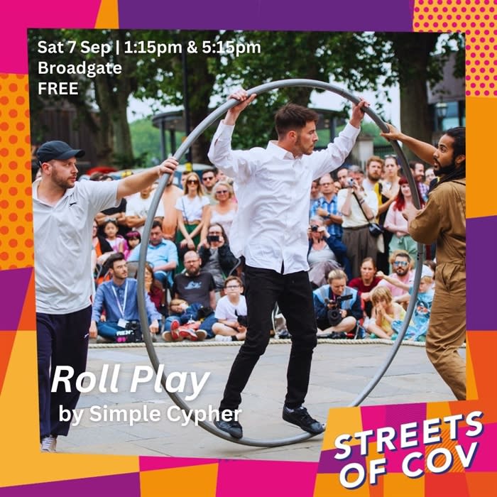 Roll Play - Streets of Cov - Visit Birmingham