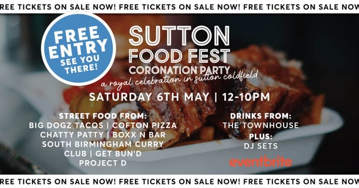Sutton Food Fest - Coronation Special - Visit Birmingham