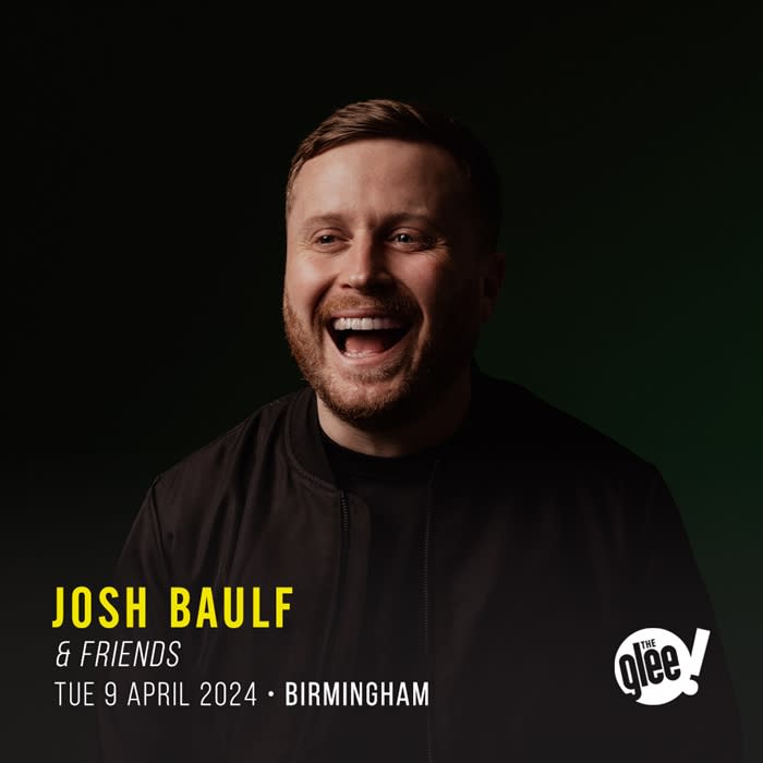 Josh Baulf & Friends (18+) - Visit Birmingham
