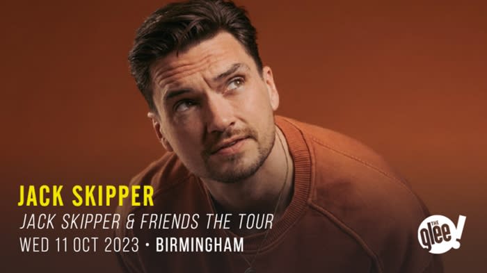 Jack Skipper: Jack Skipper & Friends The Tour (16+) - Visit Birmingham