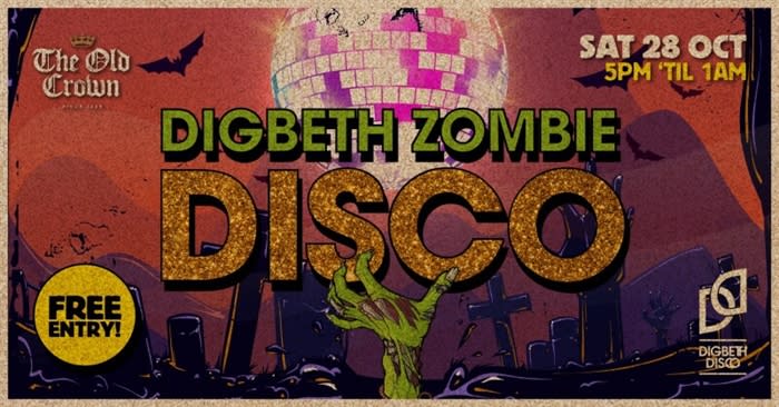 Digbeth Zombie Disco - Free Halloween Disco Party at The Old Crown ...