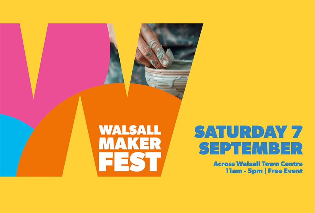 Walsall Makerfest - Visit Birmingham