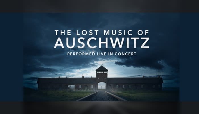 The Lost Music of Auschwitz