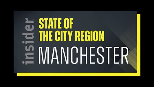 Insider State of the City Region: Manchester - Invest Manchester