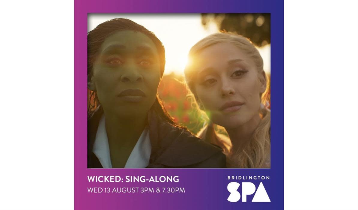 Wicked Sing-Along - Visit East Yorkshire