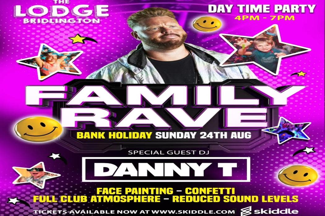 Family Rave Day Time Party - Sunday 24th August 2025 - Visit East Yorkshire