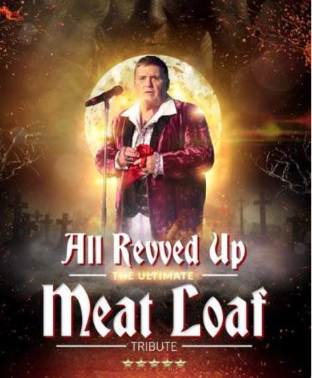 ALL REVVED UP The Ultimate Meat Loaf Tribute Experience - Visit the New ...