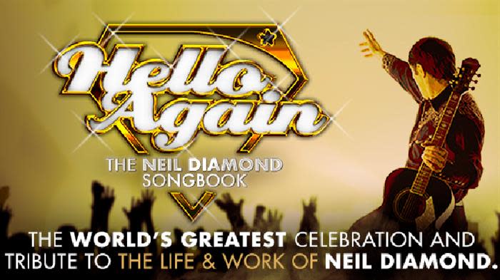 Hello Again - A Tribute to Neil Diamond - Discover Yorkshire Coast