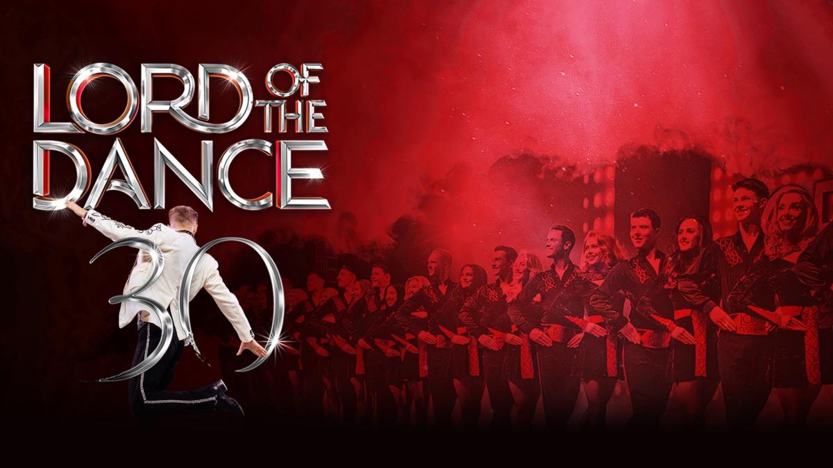 Lord of The Dance - 30th Anniversary