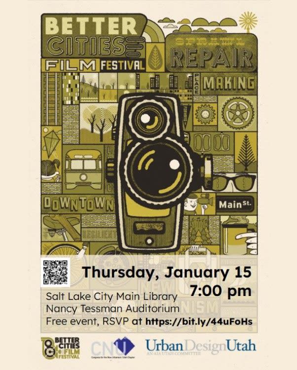 Better Cities Film Festival by CNU Utah