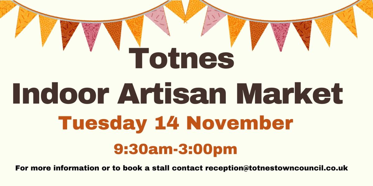 Totnes Indoor Artisan Market - Visit Devon