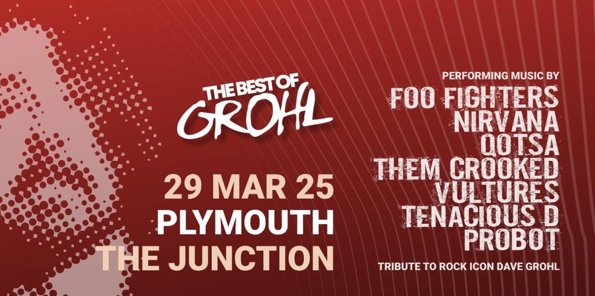 The Best Of Grohl - Visit Devon