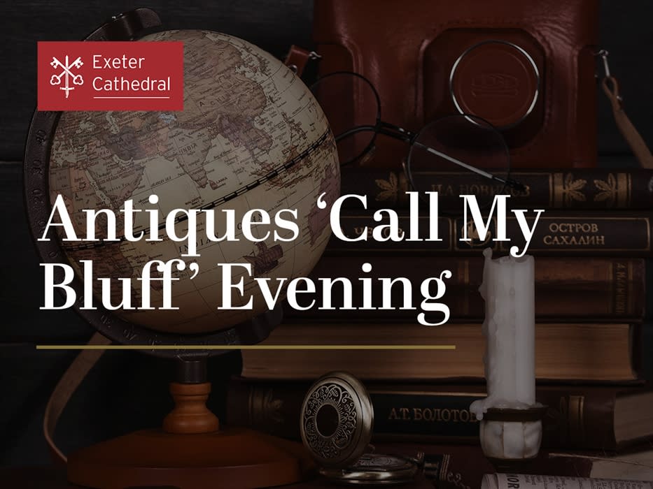 Antiques 'Call My Bluff' Evening - Visit Devon