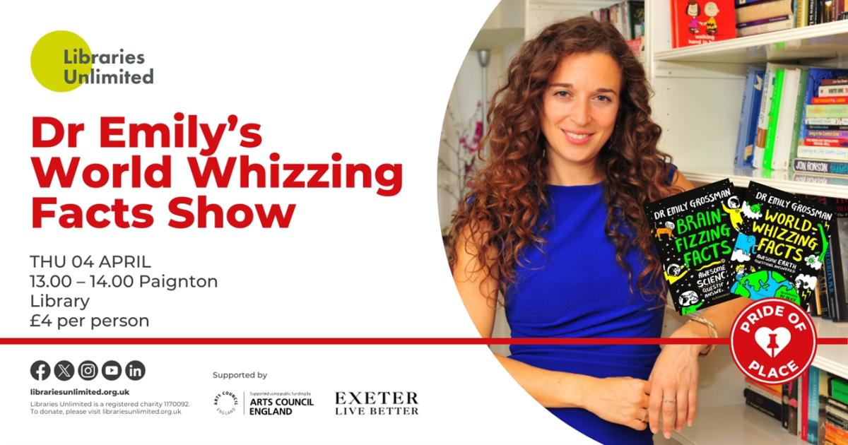 Dr Emily's World Whizzing Facts Sh﻿ow - Visit Devon