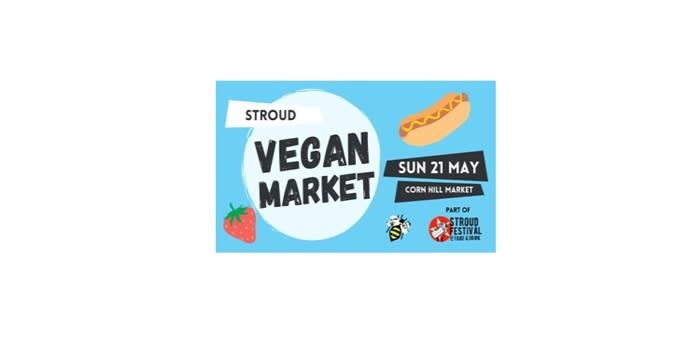 Stroud Summer Vegan Market (part of Stroud Festival of Food and Drink ...