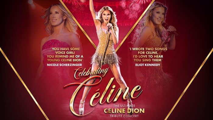 Celebrating Celine - The Ultimate Celine Dion Tribute Concert - Visit Devon