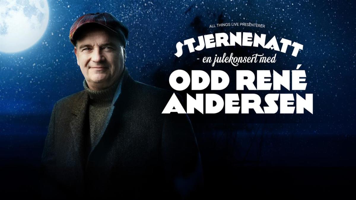 ODD RENÉ ANDERSEN // STJERNENATT - Visit Sørlandet