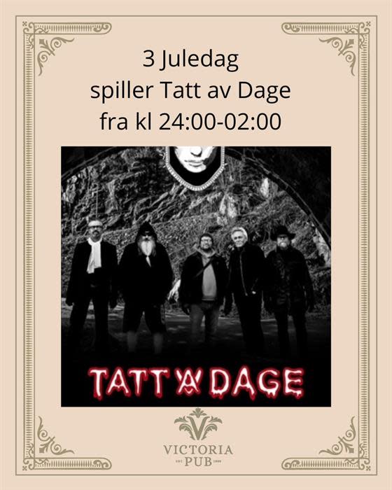 3 Juledag spiller Tatt av Dage på Victoria Pub - Visit Sørlandet