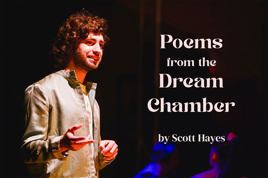 Poems from the Dream Chamber: Scott Hayes