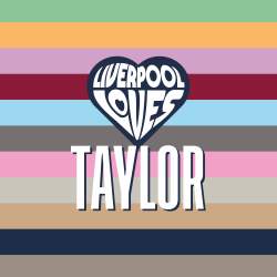 Welcome to Taylor Town | VisitLiverpool