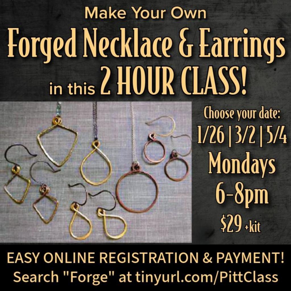 Make Your Own Forged Necklace and Earrings Workshop