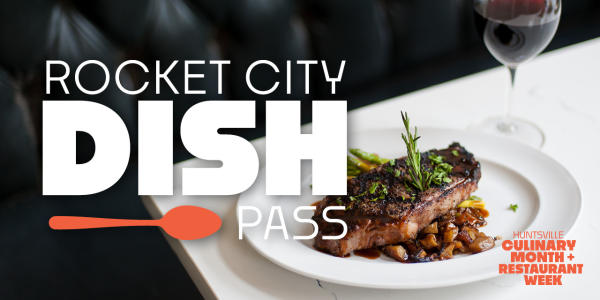 Huntsville Restaurant Week: Your Dining Guide to Culinary Month and Beyond