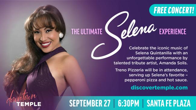 The Ultimate Selena Experience