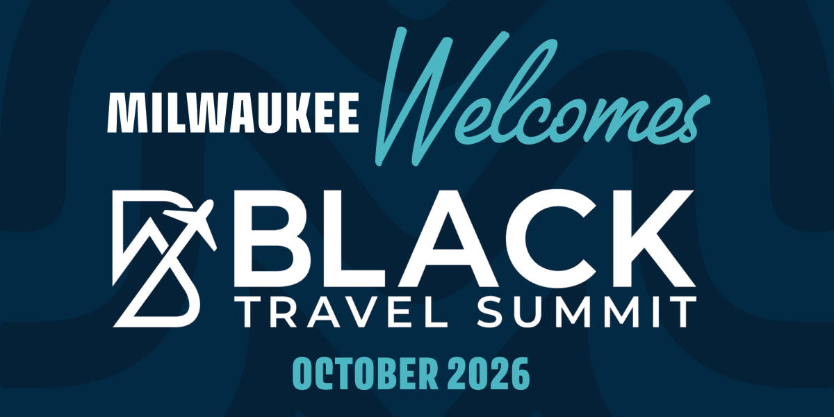 Black Travel Summit Names Milwaukee as 2026 Host City