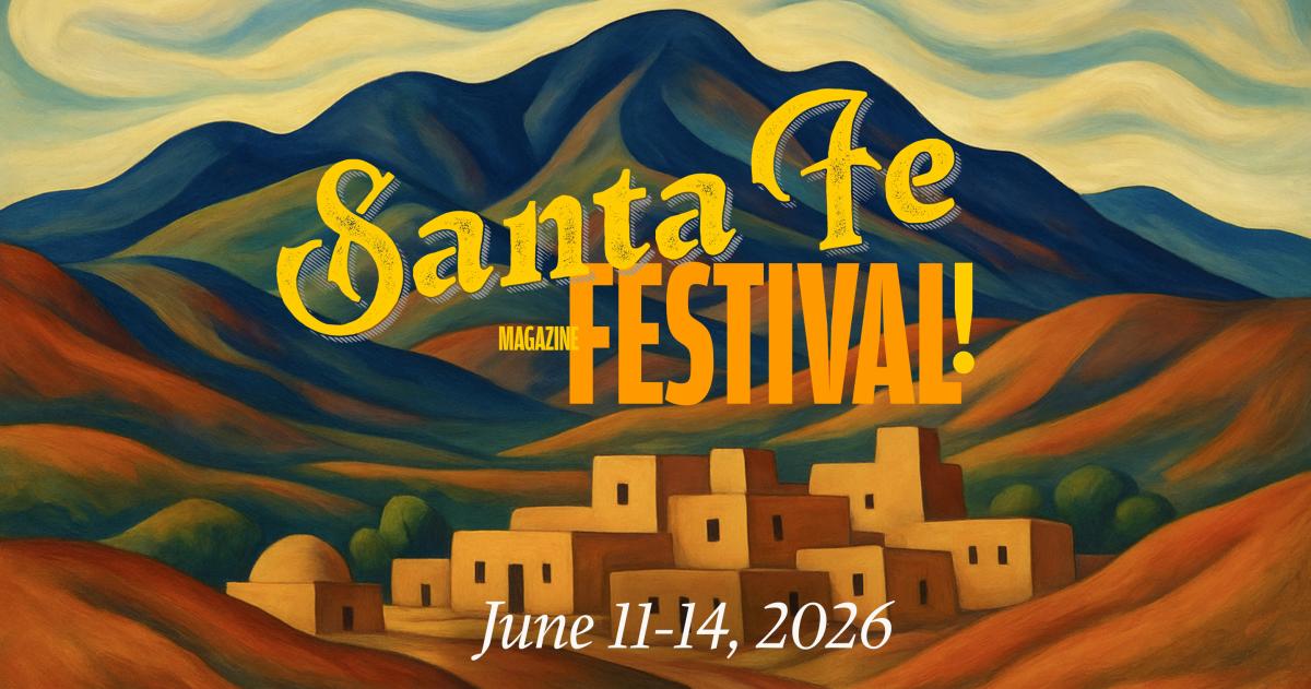 25 Reasons to Love Santa Fe!