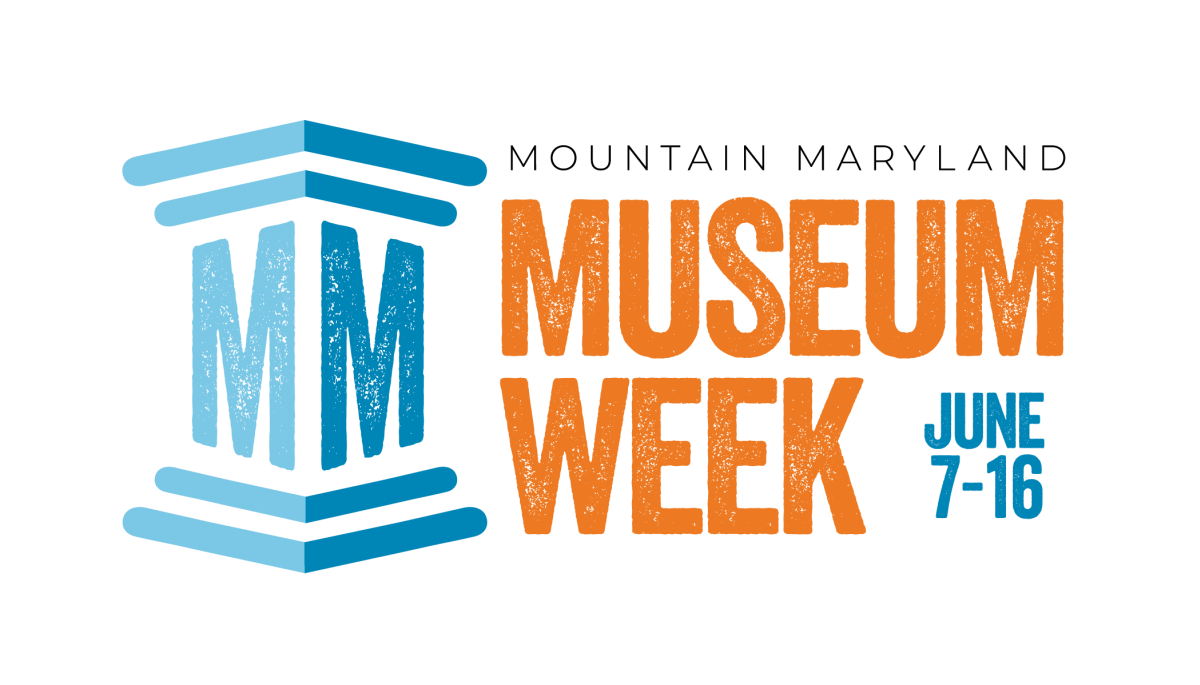 Museum Week - Allegany County, The Mountain Side of Maryland