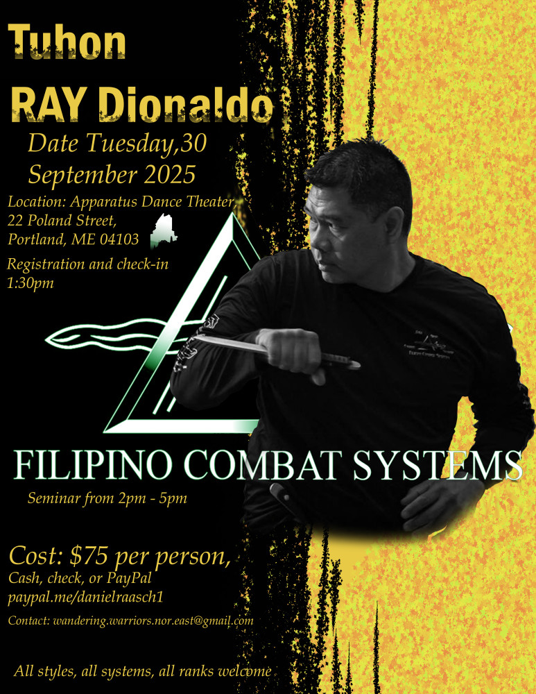 Filipino Combat Systems Seminar with Tuhon Ray Dionaldo | Visit Maine